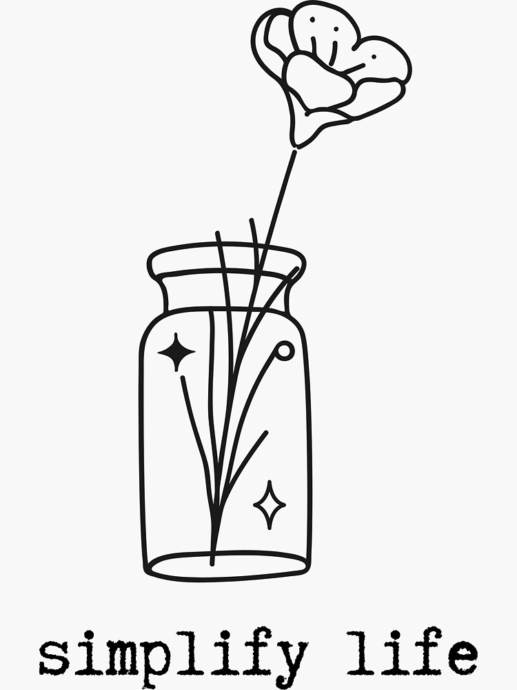 "Simplify life" Sticker for Sale by Edyta84los | Redbubble