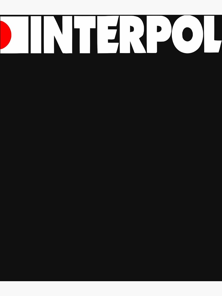 "Interpol band logo" Poster for Sale by GailBilsland60 | Redbubble