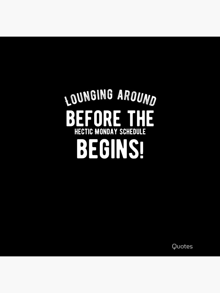 Funny Schedule Quotes Top 10 Hectic Quotes BrainyQuote