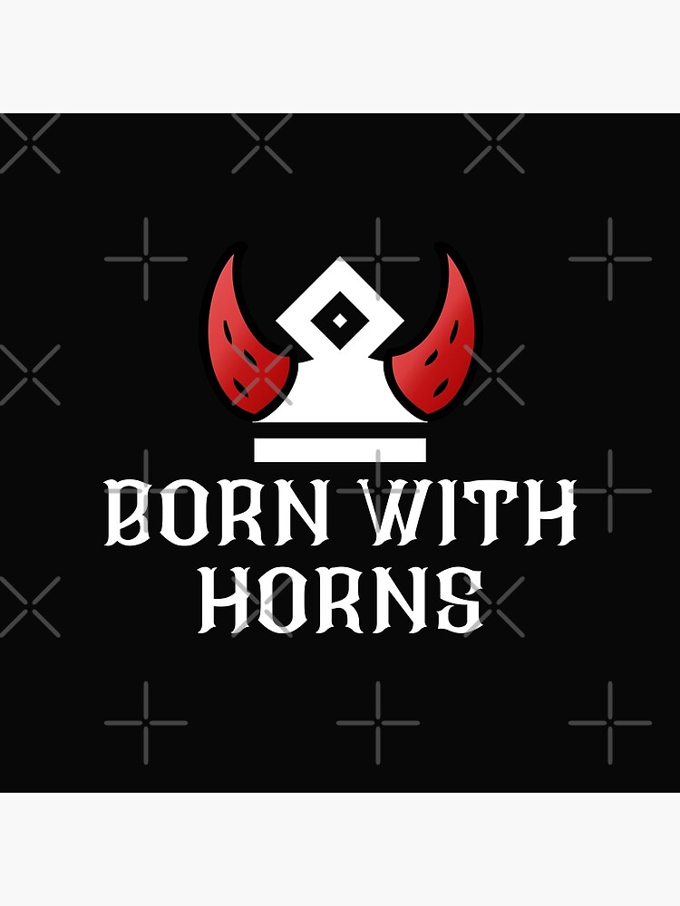 "Born with Horns " Poster for Sale by Pixelish | Redbubble