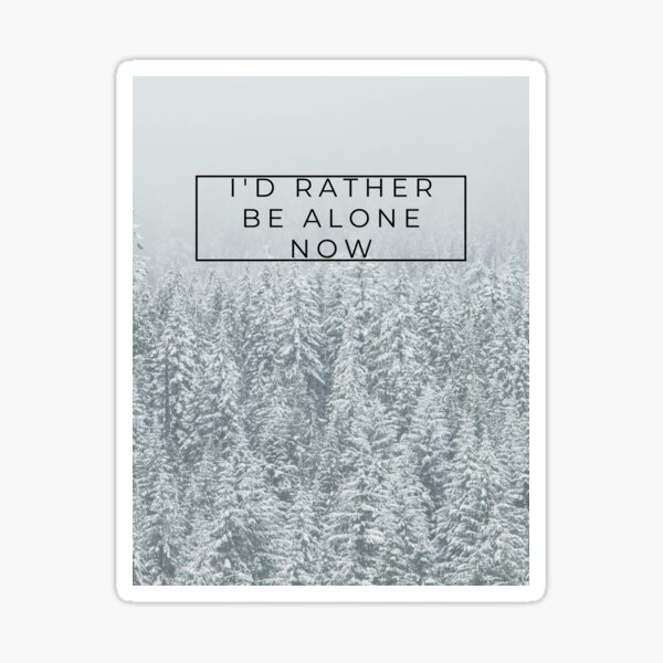 "Alone" Sticker by katarinadenic | Redbubble