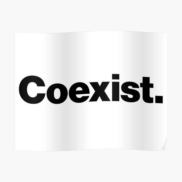 "Coexist" Poster for Sale by Press82 | Redbubble