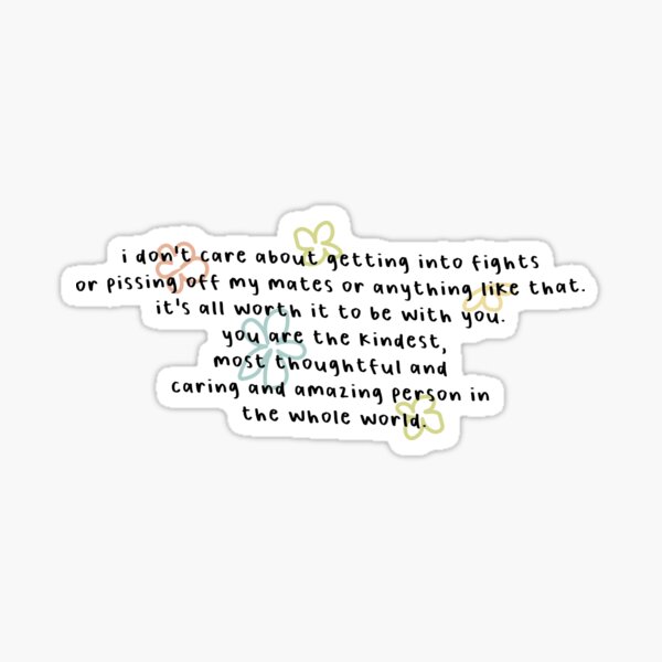 "you are the kindest, most thoughtful and caring and amazing person in ...