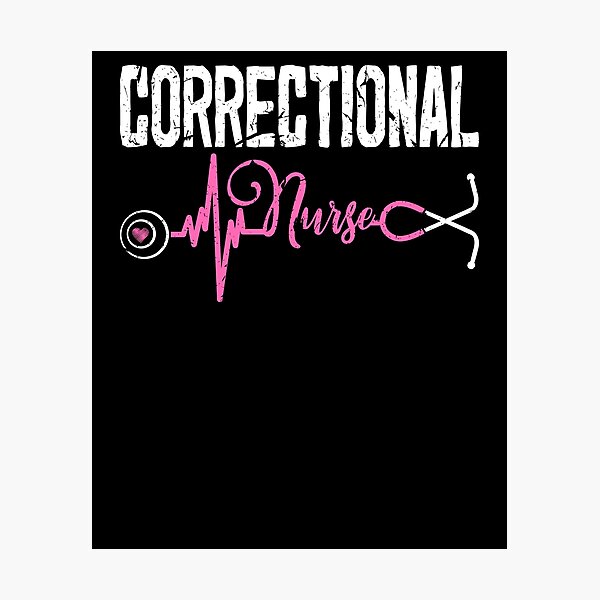 "Correctional Nurse Corrections Forensic Nursing Prison" Fotodruck von ...