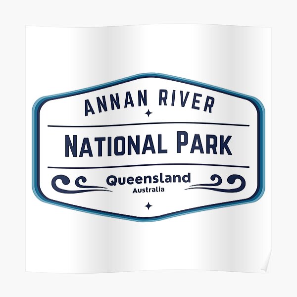 "Annan River National Park Queensland Australia Souvenir" Poster for ...