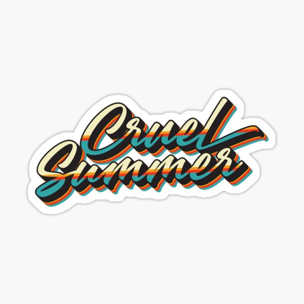"Cruel Summer" Sticker by artcharm | Redbubble