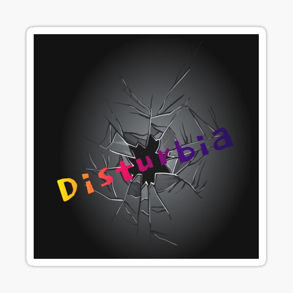 "Disturbia " Sticker by ElhaChBa | Redbubble