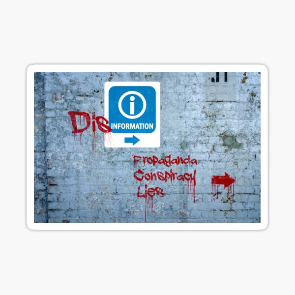 "Disinformation graffiti on information sign, propaganda, conspiracy ...