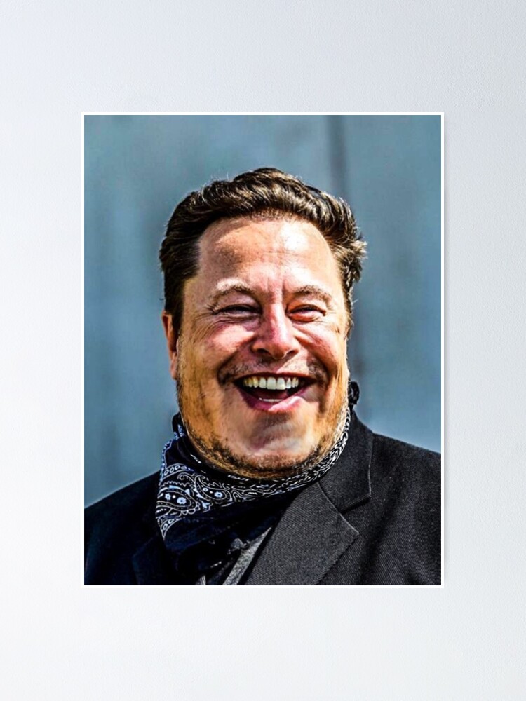 "Elon Musk Funny Fat Man Face" Poster for Sale by ORNOL | Redbubble