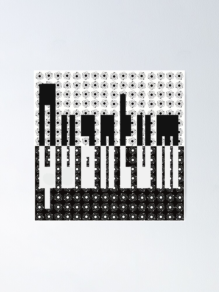 "Quantum black and white design on little atoms background " Poster for ...