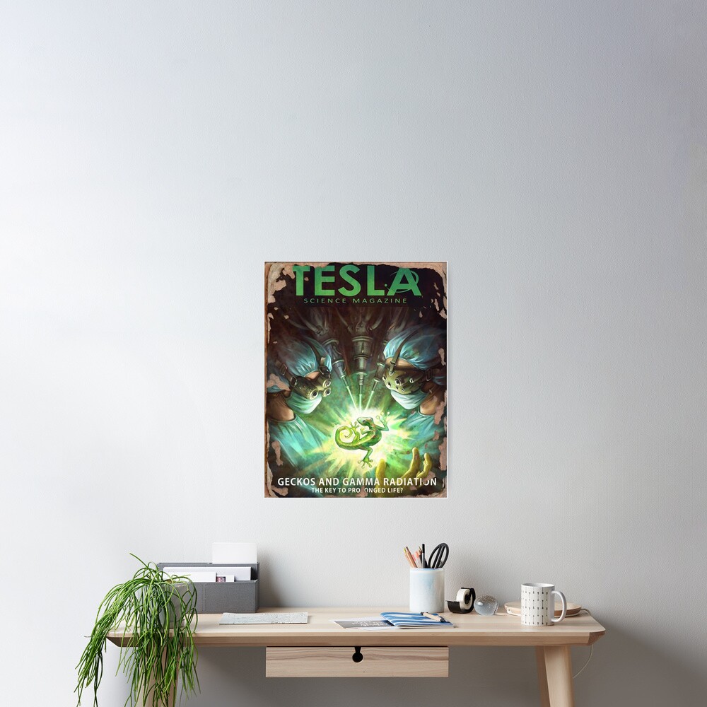 "Tesla Science Magazine: Geckos and gamma radiation - Fallout 4" Poster ...