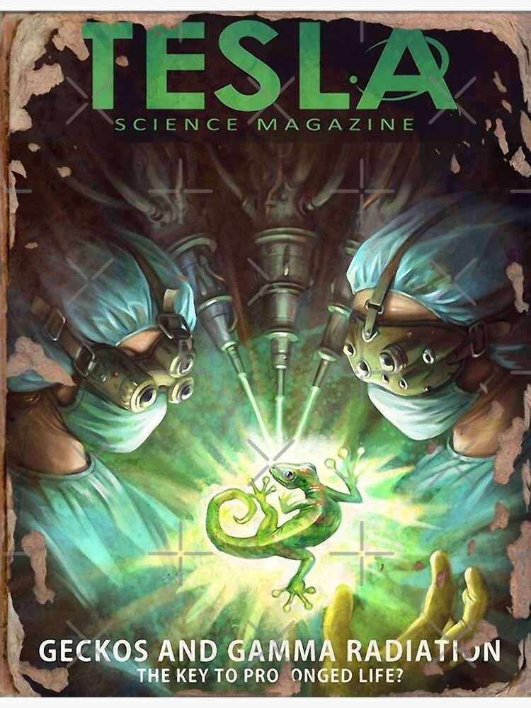 "Tesla Science Magazine: Geckos and gamma radiation - Fallout 4" Poster ...