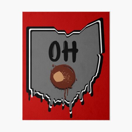 "State of Ohio Buckeye Drip" Art Board Print for Sale by krissy43231 ...