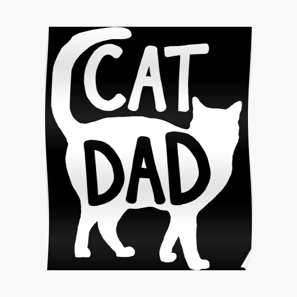 "Best Cat Dad Fathers Day Men Kitty Daddy Papa Gift" Poster for Sale by ...
