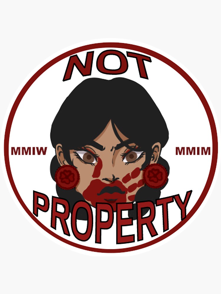 "Not Property - MMIP Logo" Sticker by BabeyRatz | Redbubble