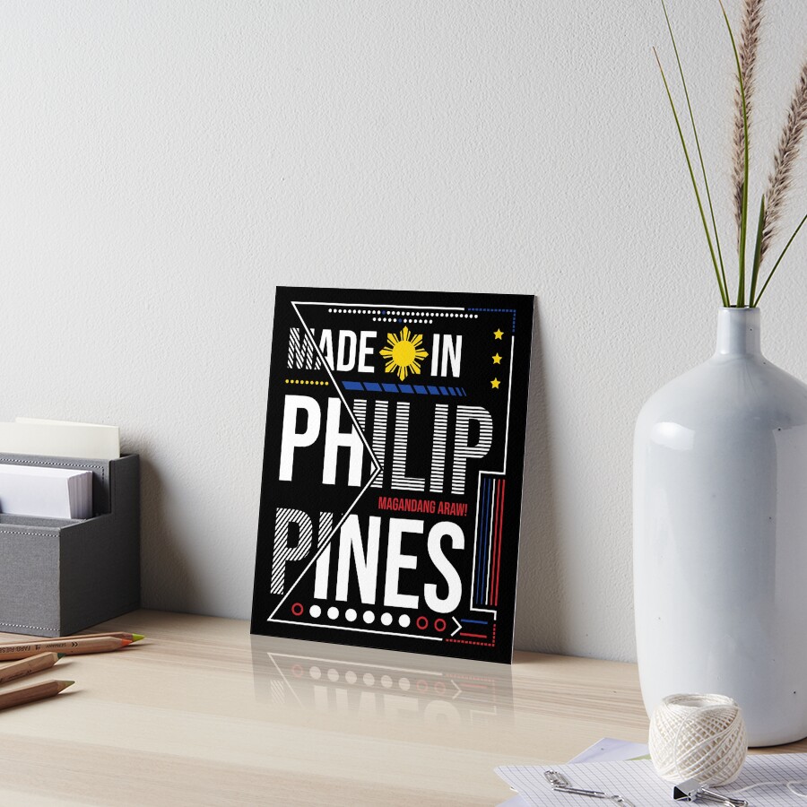 "Made In Philippines | Magandang Araw | Philippines" Art Board Print by ...