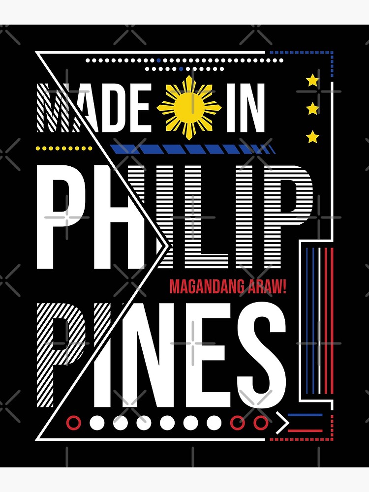 "Made In Philippines | Magandang Araw | Philippines" Metal Print by ...