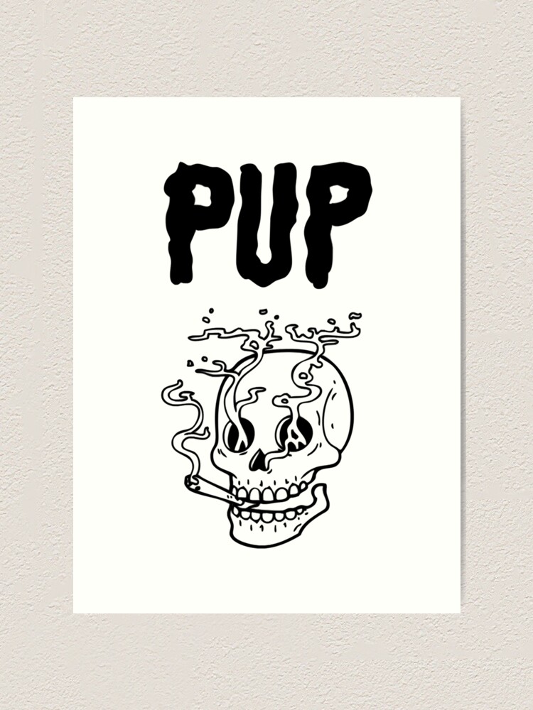 "PUP band - Smoker logo " Art Print for Sale by boehmuhkcasia | Redbubble