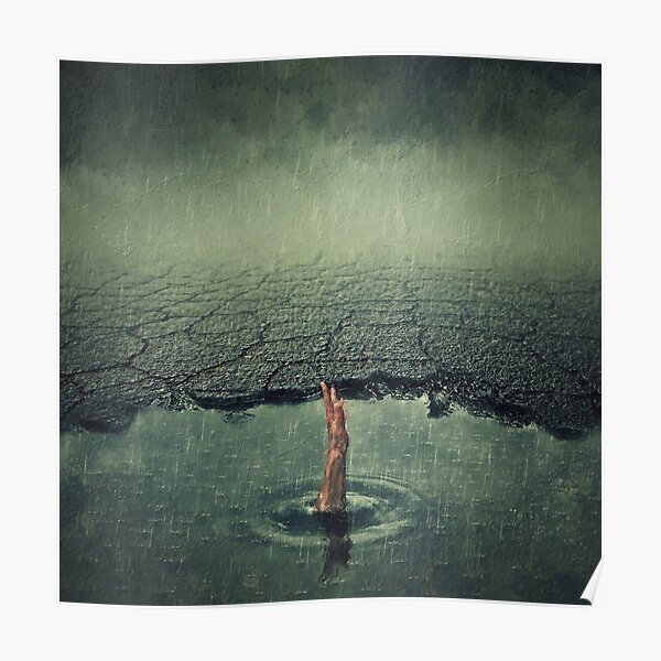 "Drowning in a puddle" Poster for Sale by psychoshadow | Redbubble
