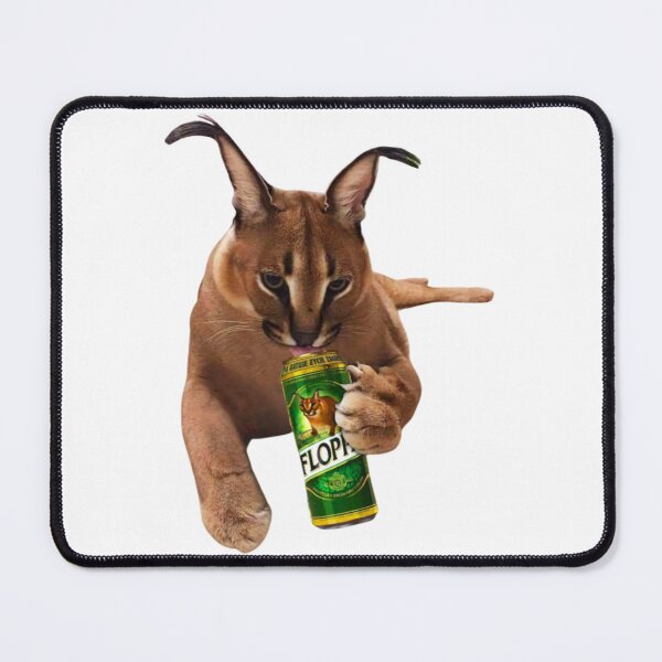 "Drunk Floppa Meme Caracal Cat " Mouse Pad for Sale by fomodesigns ...