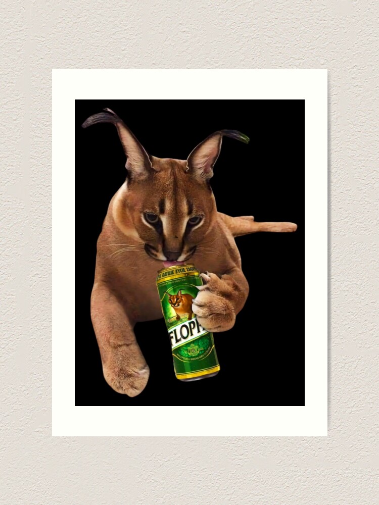 "Drunk Floppa Cat Meme" Art Print for Sale by fomodesigns | Redbubble