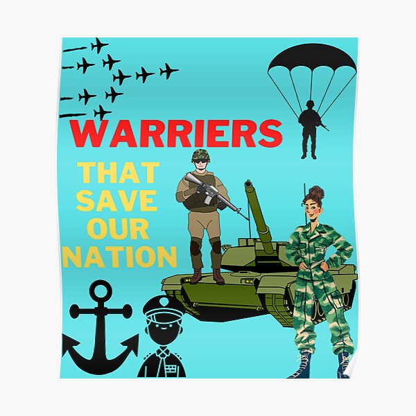 "Warriers that save our nation" Poster for Sale by Jaadueekala | Redbubble