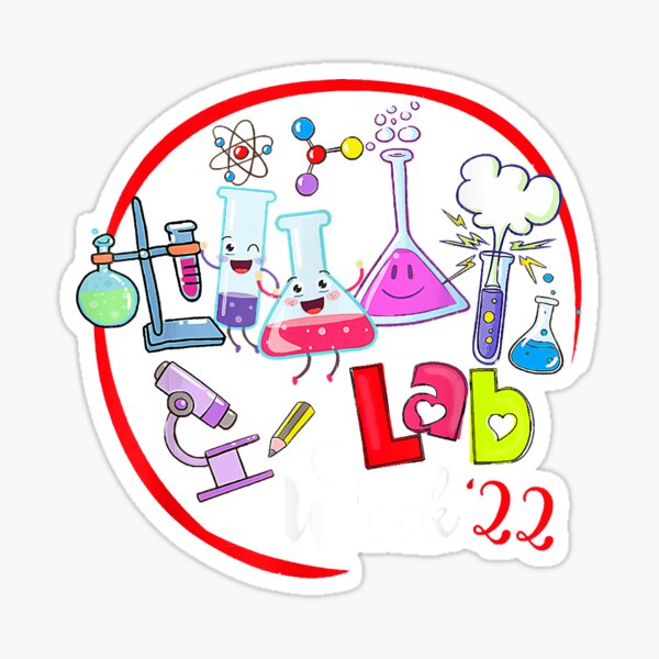 "Lab Week 2022 Laboratory Tech Funny Technologist " Sticker by ...