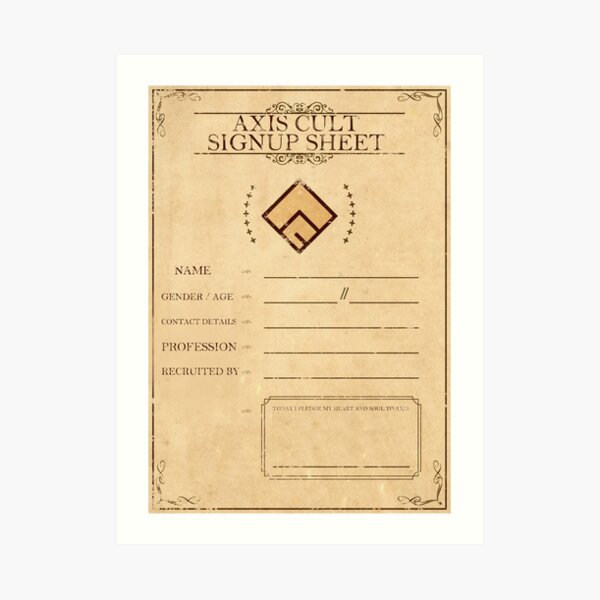 "Axis Cult Signup Sheet" Art Print for Sale by Hespen | Redbubble