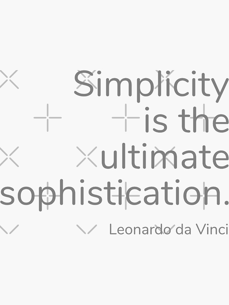 "Simplicity " Sticker by designbyjodyb | Redbubble