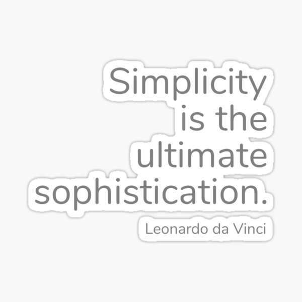 "Simplicity " Sticker by designbyjodyb | Redbubble