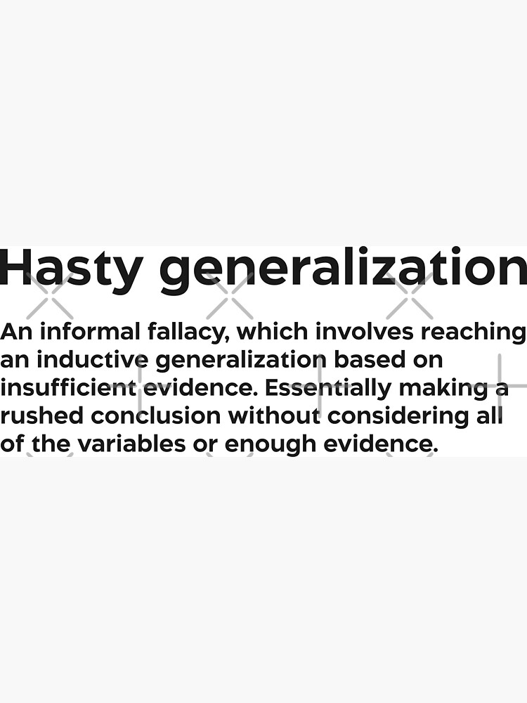 "Hasty generalization black" Poster for Sale by EdimQuotes | Redbubble