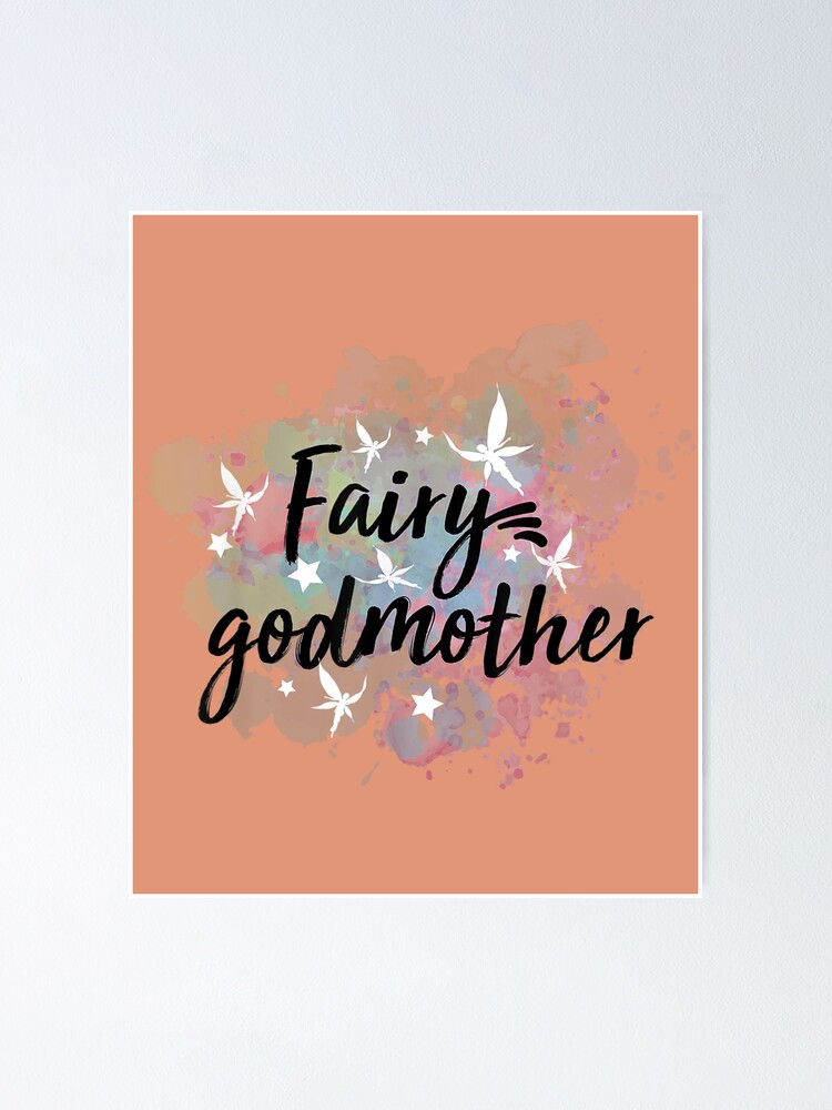 Póster «Linda hada madrina para madrinas o padrinos» de slimeofmusic ...