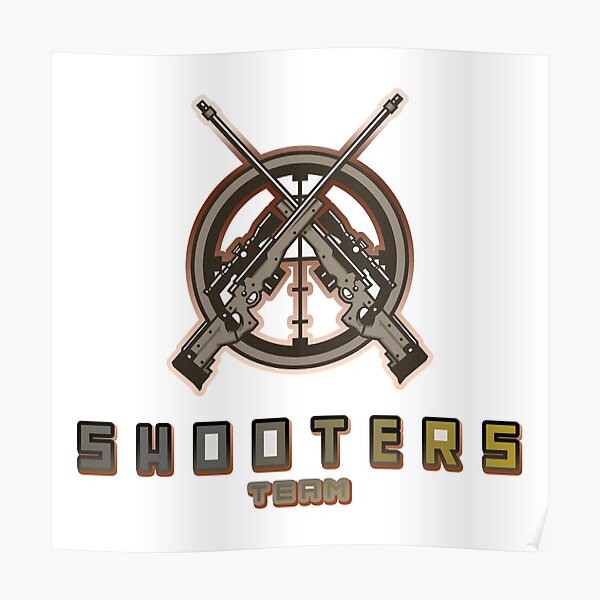 "Shooters" Poster for Sale by AleksandarRoyal | Redbubble