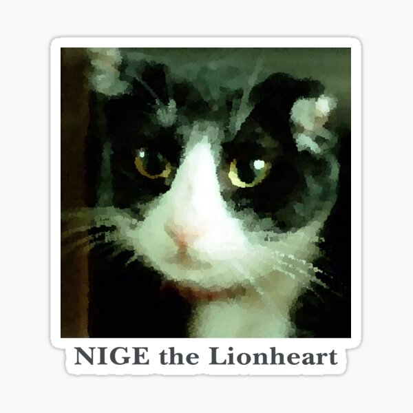 "NIGE the Lionheart " Sticker for Sale by NIGEsMaster | Redbubble