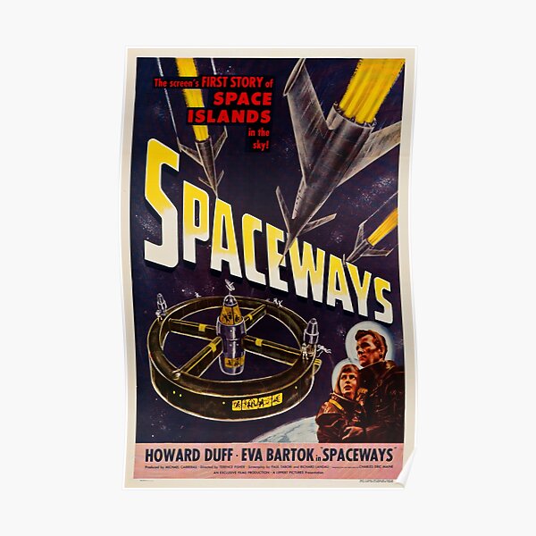 "SPACEWAYS 1953 Sci Fi Thriller Drama Cult Classic Film Poster" Poster ...