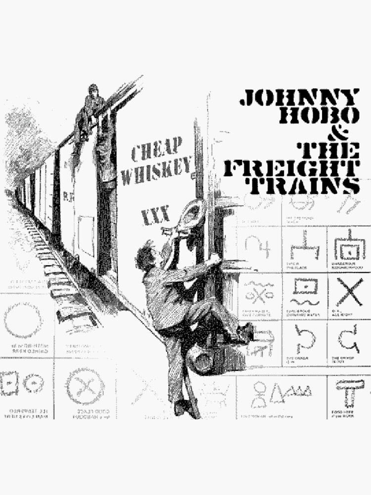 "JOHNNY HOBO AND THE FREIGHT TRAINS" Sticker by Cathryntkowski | Redbubble