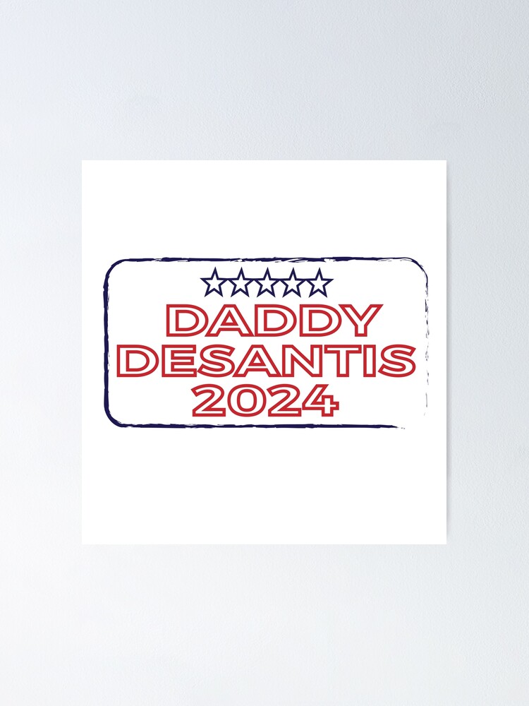 " Ron Desantis, Daddy Desantis 2024,Crop Top, Gouverneur de Floride ...
