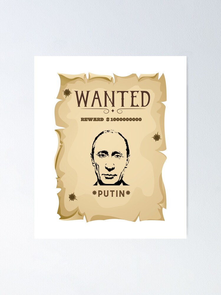 "Putin, War, Ukraina, Wanted" Poster for Sale by ADRecycling | Redbubble