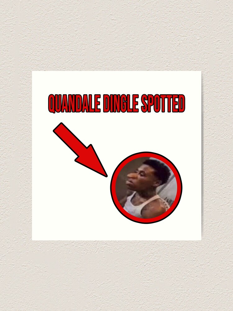 "Quandale Dingle Spotted Meme" Art Print for Sale by Green-City | Redbubble
