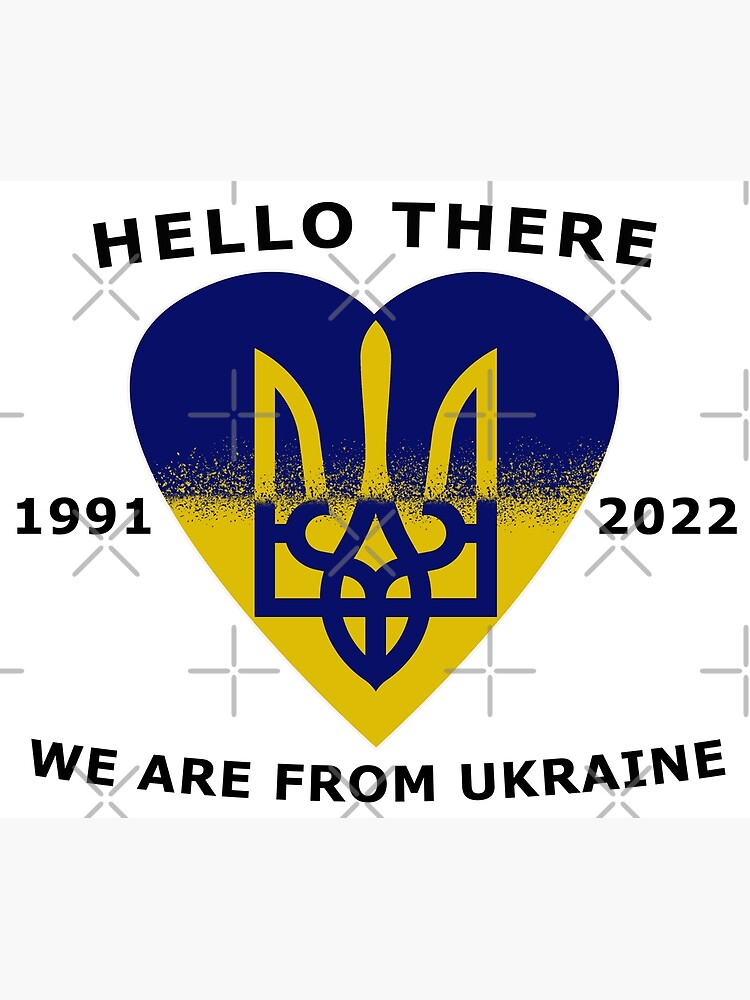 Póster «Hola, somos de Ucrania - 1991 2022 - Bandera ucraniana y ...