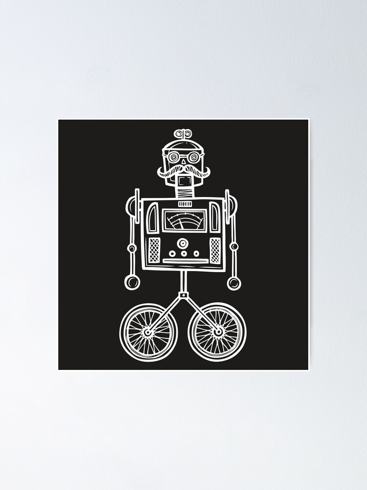 "Crazy Robot 1" Poster for Sale by LazyHatter | Redbubble