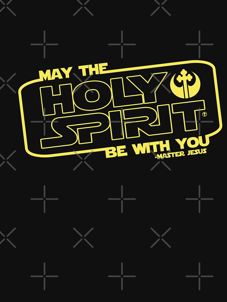 "May The Holy Spirit Be With You" Essential T-Shirt for Sale by ...