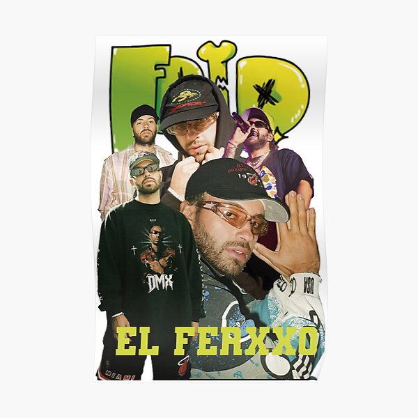 "The Ferxxo / Feid" Poster for Sale by Ferxxo444 | Redbubble