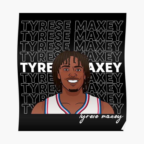 "Tyrese Maxey" Poster for Sale by Modulary | Redbubble