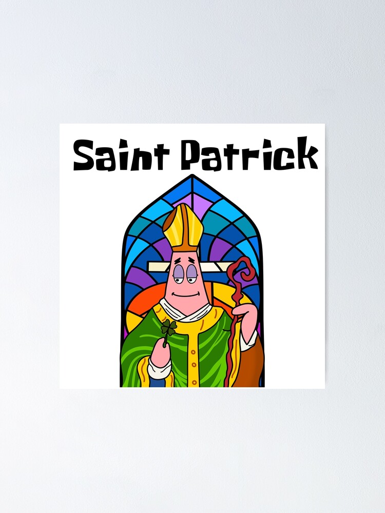 "Saint Patrick" Poster for Sale by ArcherAshleyArt | Redbubble