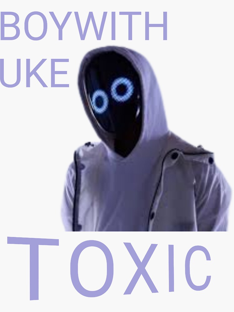 "boywithuke songs | boywithuke toxic" Sticker by SAMBA4STORE | Redbubble