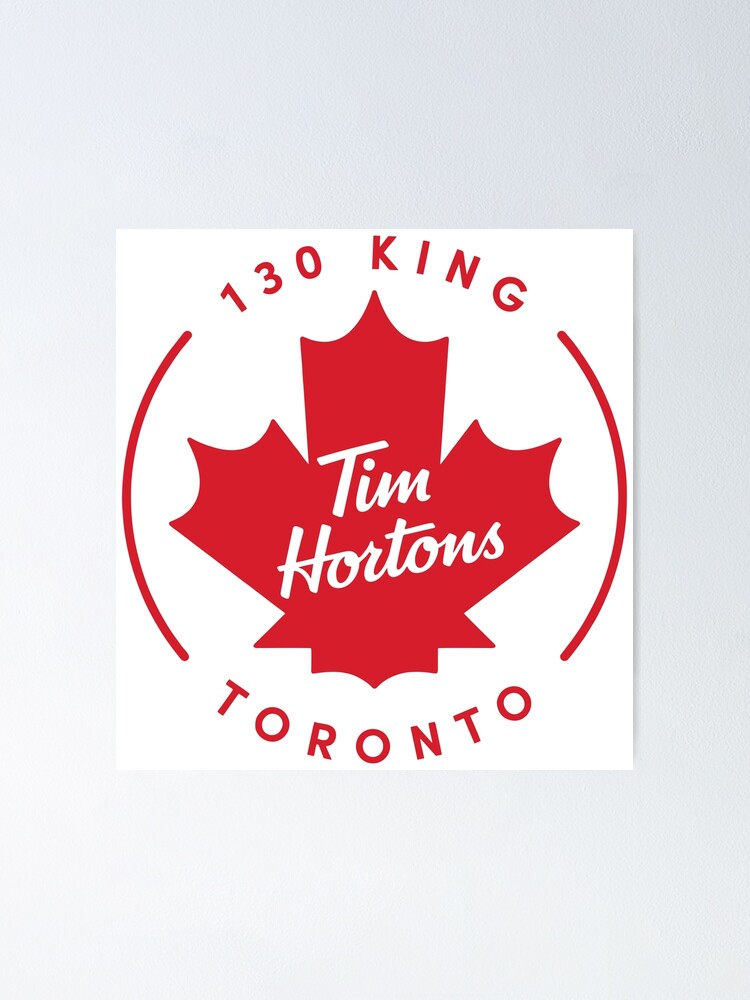 "TIM HORTONS" Poster for Sale by LylaKertzmann | Redbubble