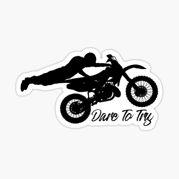 "Dare To Try Motivational" Sticker for Sale by TheCrazyBear | Redbubble
