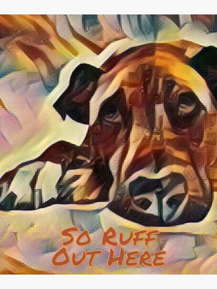 "Retro So Ruff Out Here Sad Dog Graphic Wall Art" Sticker by podguy ...