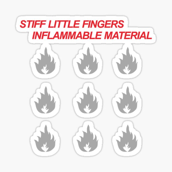 "Inflamable Matrial" Sticker by VernaSnider | Redbubble